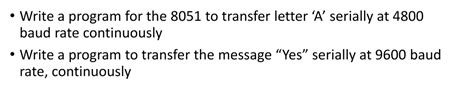 solved write a program for the 8051 to transfer letter a