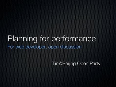 Planning For High Performance Web Application Ppt