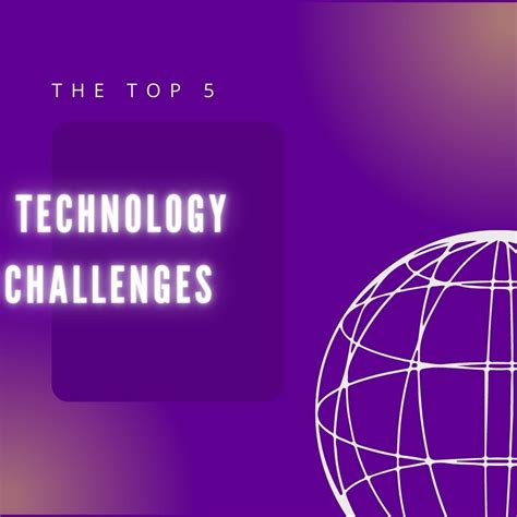 The Top 5 Technology Challenges In 2023 Artinte Medium