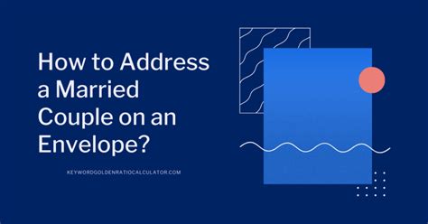 How To Address A Married Couple On An Envelope