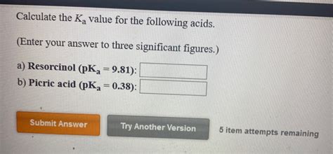 Solved Calculate pK, values for the following acids. | Chegg.com