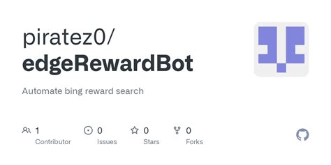 Github Piratez0edgerewardbot Automate Bing Reward Search