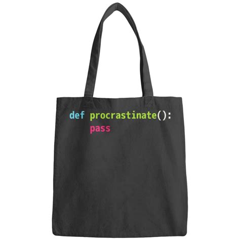 Funny Python Code Pun Design Def Procrastinate Pass Bags Sold By