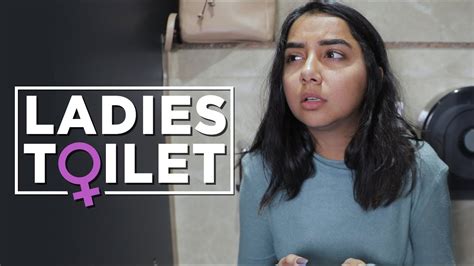 Things You Hear In A Ladies Public Toilet Mostlysane Youtube