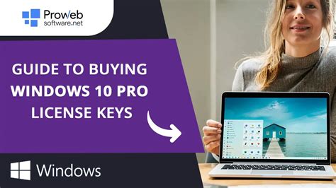 Your Comprehensive Guide To Buying Windows 10 Pro License Keys Tips And Suggestions