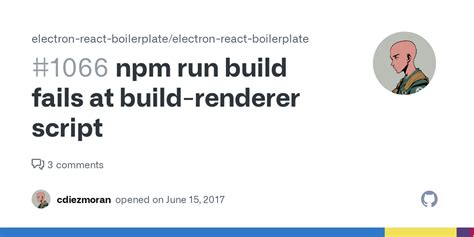 Npm Run Build Fails At Build Renderer Script · Issue 1066 · Electron React Boilerplateelectron