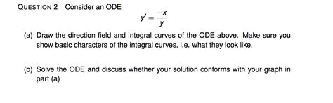 Solved QUESTION Consider An ODE X Y A Draw The Chegg
