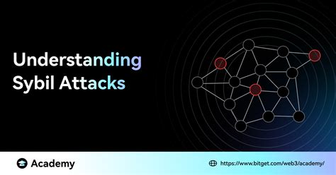 Understanding Sybil Attacks The Digital Threat To Decentralization