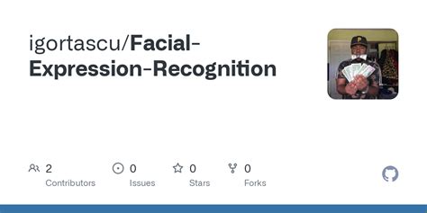 Github Igortascu Facial Expression Recognition