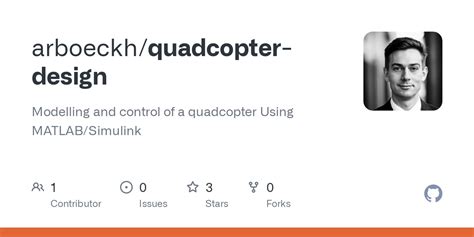 GitHub Arboeckh Quadcopter Design Modelling And Control Of A Quadcopter Using MATLAB Simulink