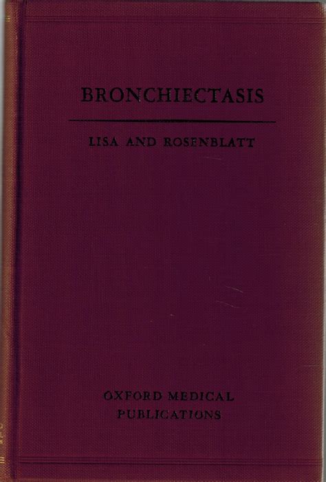 Bronchiectasis Pathogenesis Pathology And Treatment Oxford Medical Publications By James R