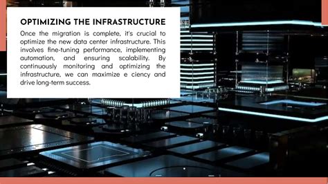 Streamlining Success Navigating Data Center Infrastructure Migrationpptx