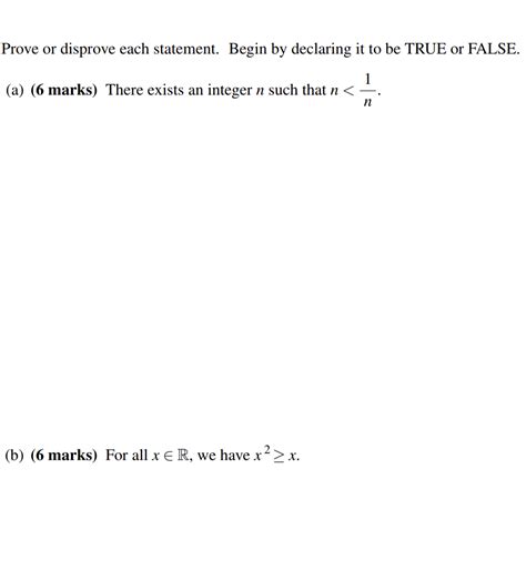 solved prove or disprove each statement begin by declaring