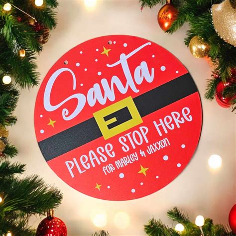 Personalised Santa Please Stop Here Sign A Personal Touch