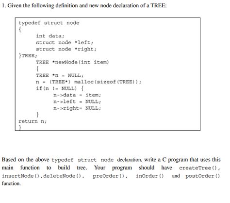 Solved 1 Given The Following Definition And New Node