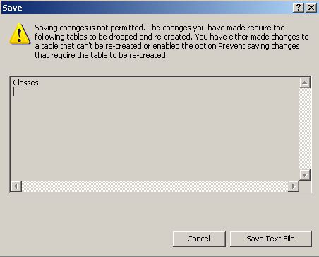 SQL Server Management Studio 2008 SSMS Saving Changes Is Not Permitted Error