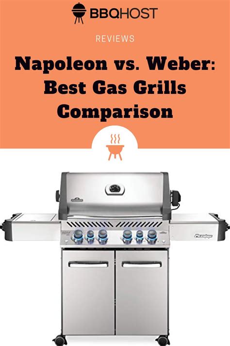 Napoleon Vs Weber Best Gas Grills Comparison Best Gas Grills
