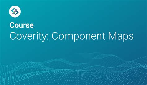 Coverity Component Maps