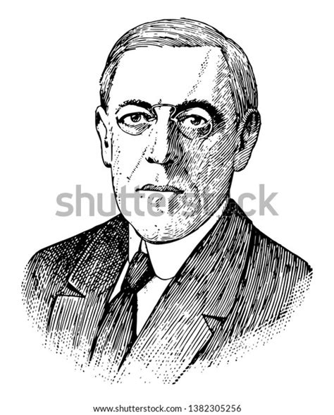 Woodrow Wilson 1856 1924 He American Statesman Stock Vector Royalty