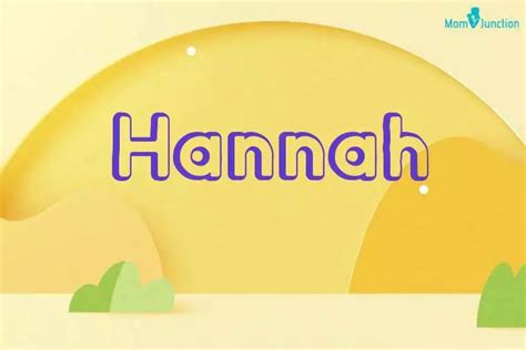 Hannah Name Meaning Origin History And Popularity