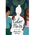 Color Me In 9780525578239 Díaz Natasha Books