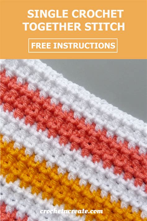 Free Single Crochet Together Stitch Tutorial Crochet Stitches Free