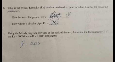 Solved B ﻿what Is The Critical Reynolds Re ﻿number Used