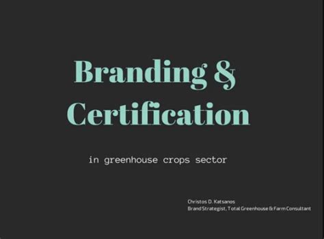 Branding And Certification Branding And Certification