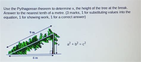 Solved Use The Pythagorean Theorem To Determine X The Height Of The