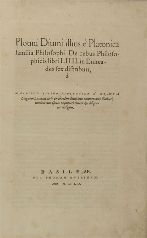 Plotinus De Rebus Philosophicis Libri 54 In Enneades Sex Distributi Marsilio Ficino Asta