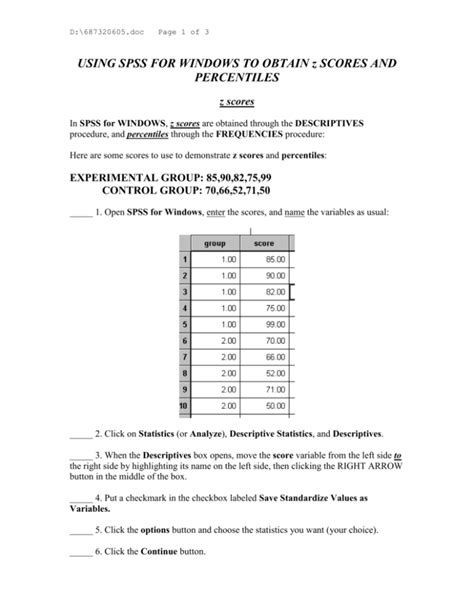 USING SPSS FOR WINDOWS TO OBTAIN Z SCORES AND