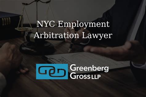 New York City Employment Arbitration Lawyer Greenberg Gross Llp