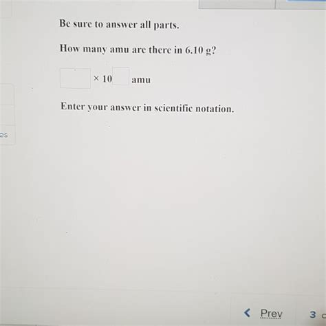 Solved Be Sure To Answer All Parts How Many Amu Are There Chegg Com