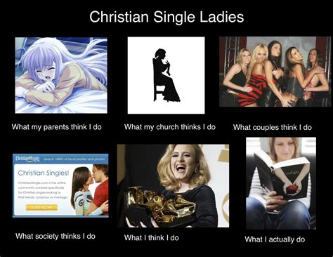 Single Christian Girls Yeah So True True Christian