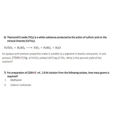 Solved Titanium Iv ﻿oxide Tio2 ﻿is A White Substance