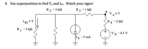 solved 4 use superposition to find va and ir1 watch your