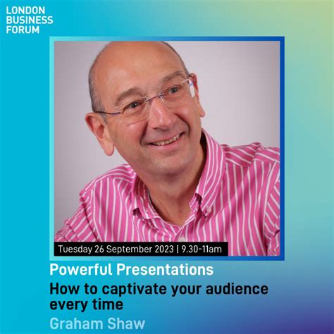 Graham Shaw On Linkedin Im Delighted To Speak On London Business Forum Session Tomorrow And Help…