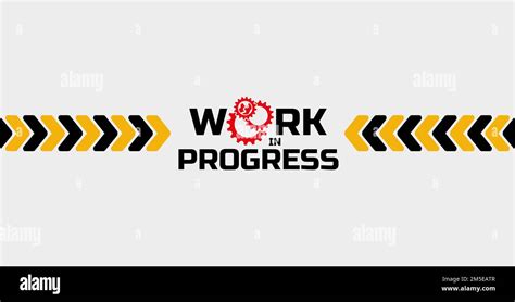 Warning Sign Work In Progress Background Stock Vector Image And Art Alamy