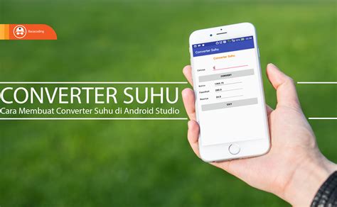 Cara Membuat Aplikasi Konversi Suhu Dengan Android Studio Domo Teknologi