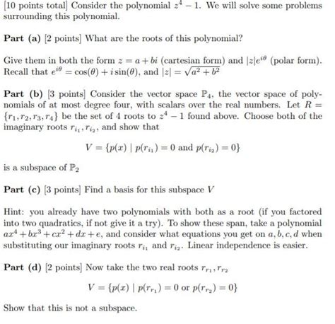 Solved 10 Points Total Consider The Polynomial 4 1 We Chegg Com