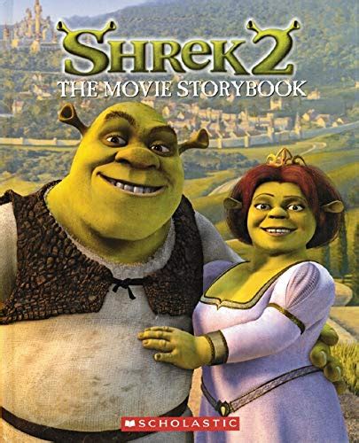 The Shrek 2 Movie Storybook Scholastic Inc 9780439538497 Books