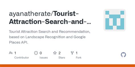 Github Ayanatheratetourist Attraction Search And Recommendation