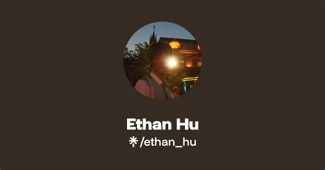 Ethan Hu Instagram Linktree