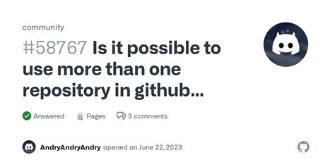 Is It Possible To Use More Than One Repository In Github Page Community Discussion