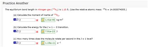 Solved The Equilibrium Bond Length In Nitrogen Gas 14 N2