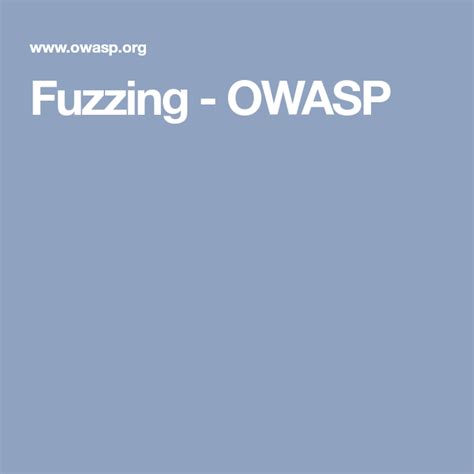 Fuzzing Owasp Fuzz Computer Science Science