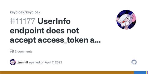 Userinfo Endpoint Does Not Accept Accesstoken As Uri Query Parameter · Issue 11177 · Keycloak