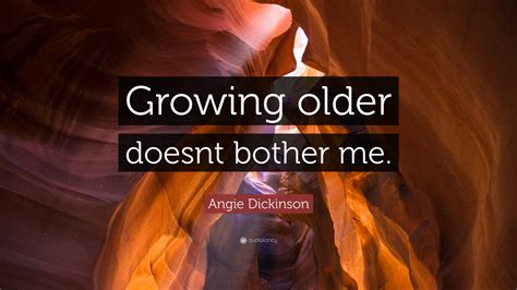 Angie Dickinson Quotes 9 Wallpapers Quotefancy