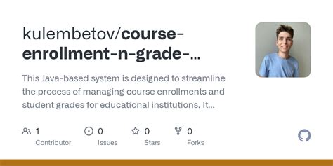 Github Kulembetovcourse Enrollment N Grade Management System This Java Based System Is