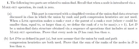 Solved The Following Two Parts Are Related To Union Find Chegg